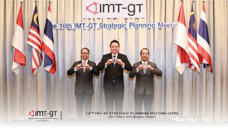 16TH IMT-GT STRATEGIC PLANNING MEETING (SPM) BANGKOK, THAILAND ...